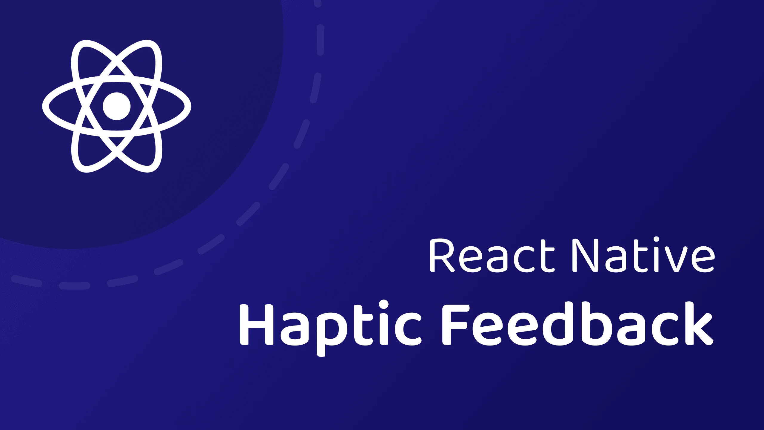 The Secret Ingredient: React Native Haptic Feedback